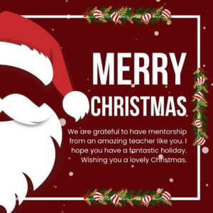 100 Merry Christmas Wishes for Teachers 2025 with Images - Quotes Square